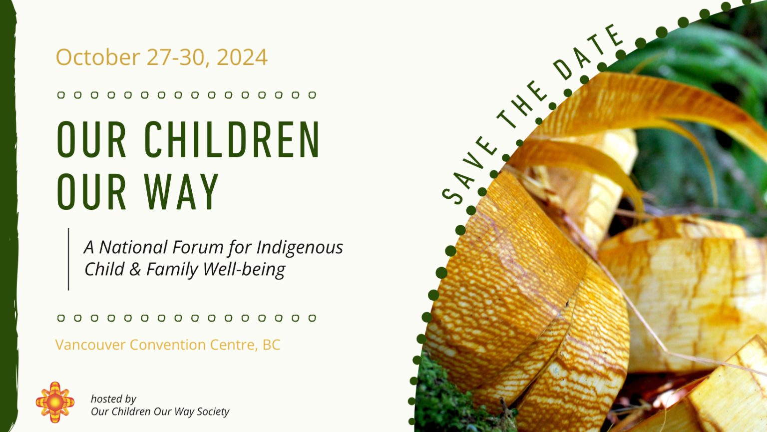 2024 Our Children Our Way National Conference - Indigenous Child ...